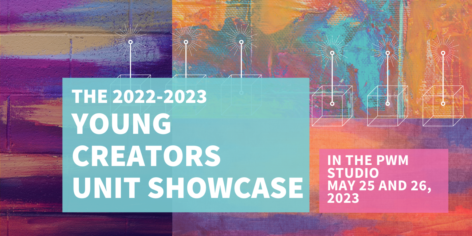 YOUNG CREATORS UNIT-3 - Playwrights' Workshop Montréal