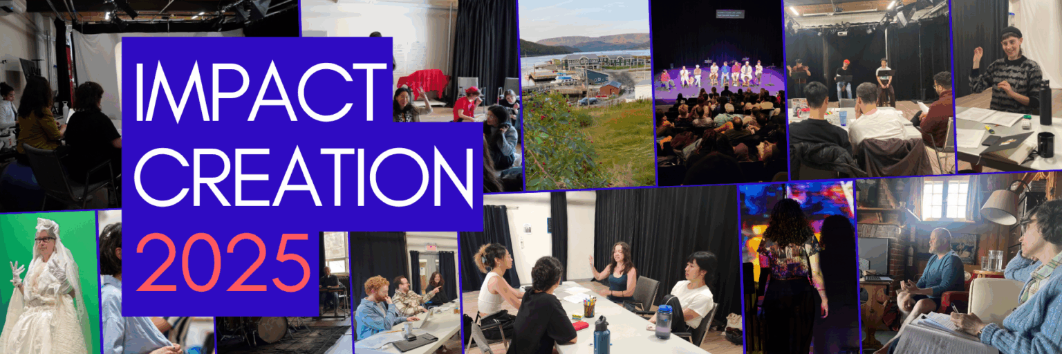 Impact Creation 2025: Support Emerging Theatre Creators - Playwrights ...